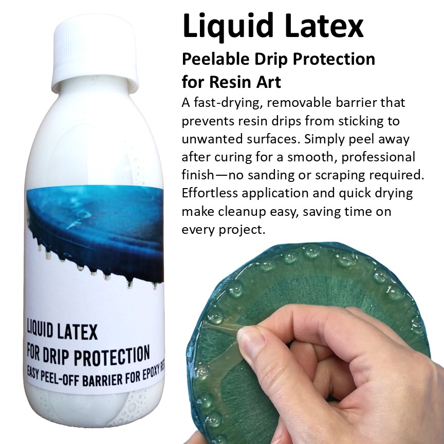 Liquid Latex – Peelable Drip Protection for Resin Art - eStationers